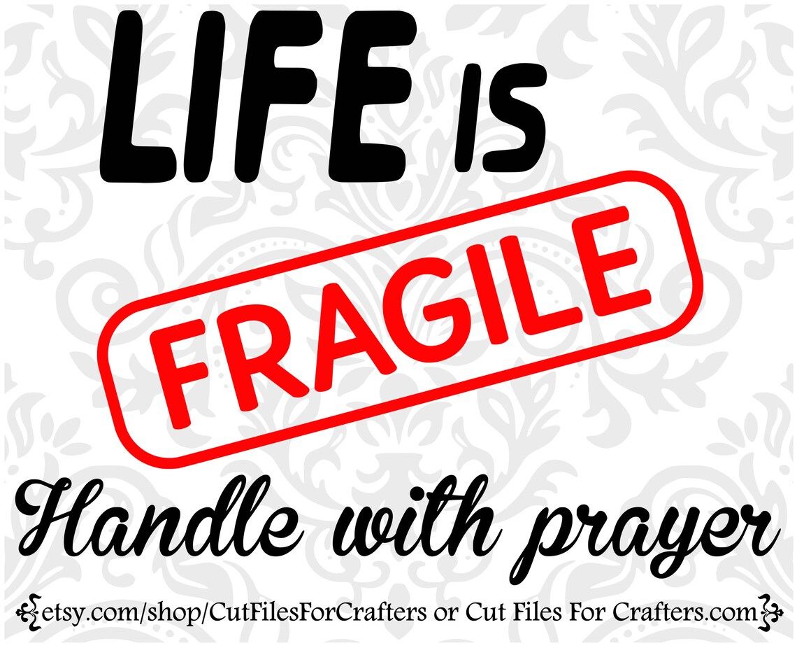 Life is Fragile Handle With Prayer Svg, God Gives You Direction If You ...
