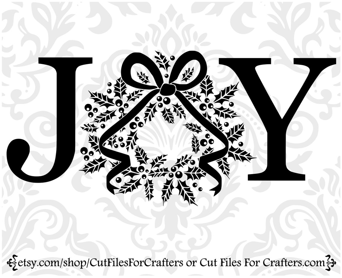 Joy Svg Wreath Svg Joy Wreath Svg Holly Svg Joy to the - Etsy