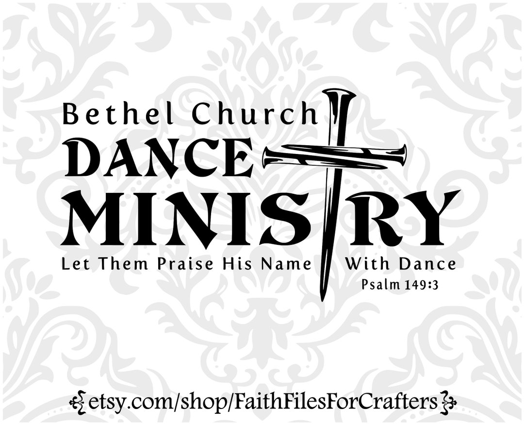 Personalized Dance Ministry Svg, Dance Ministry Shirt Svg,psalm 149:3 ...