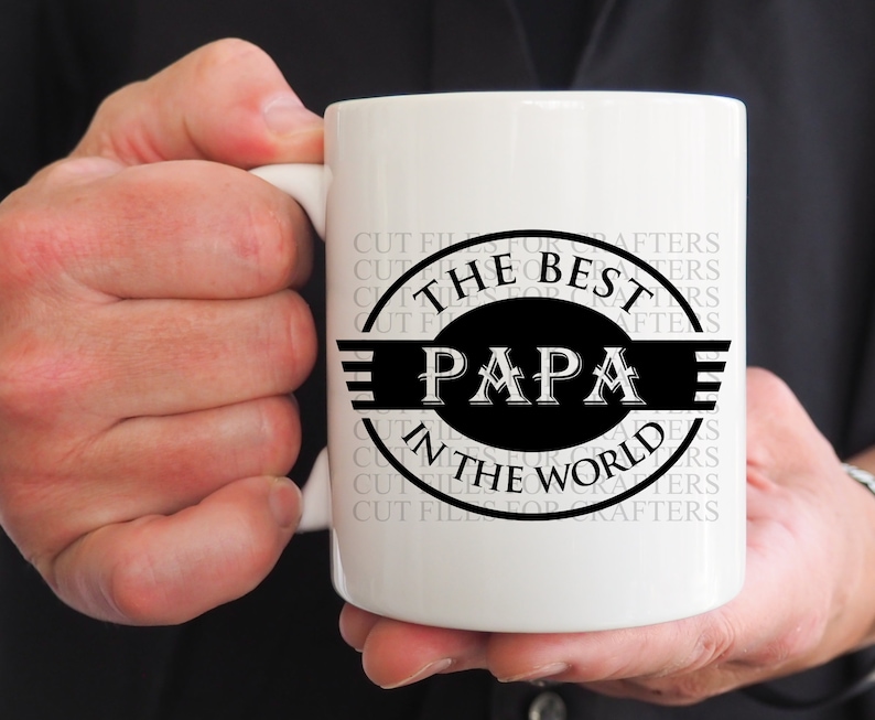 The Best Papa in the World Svg, Worlds Greatest Papa Svg, #1 Papa Svg ...