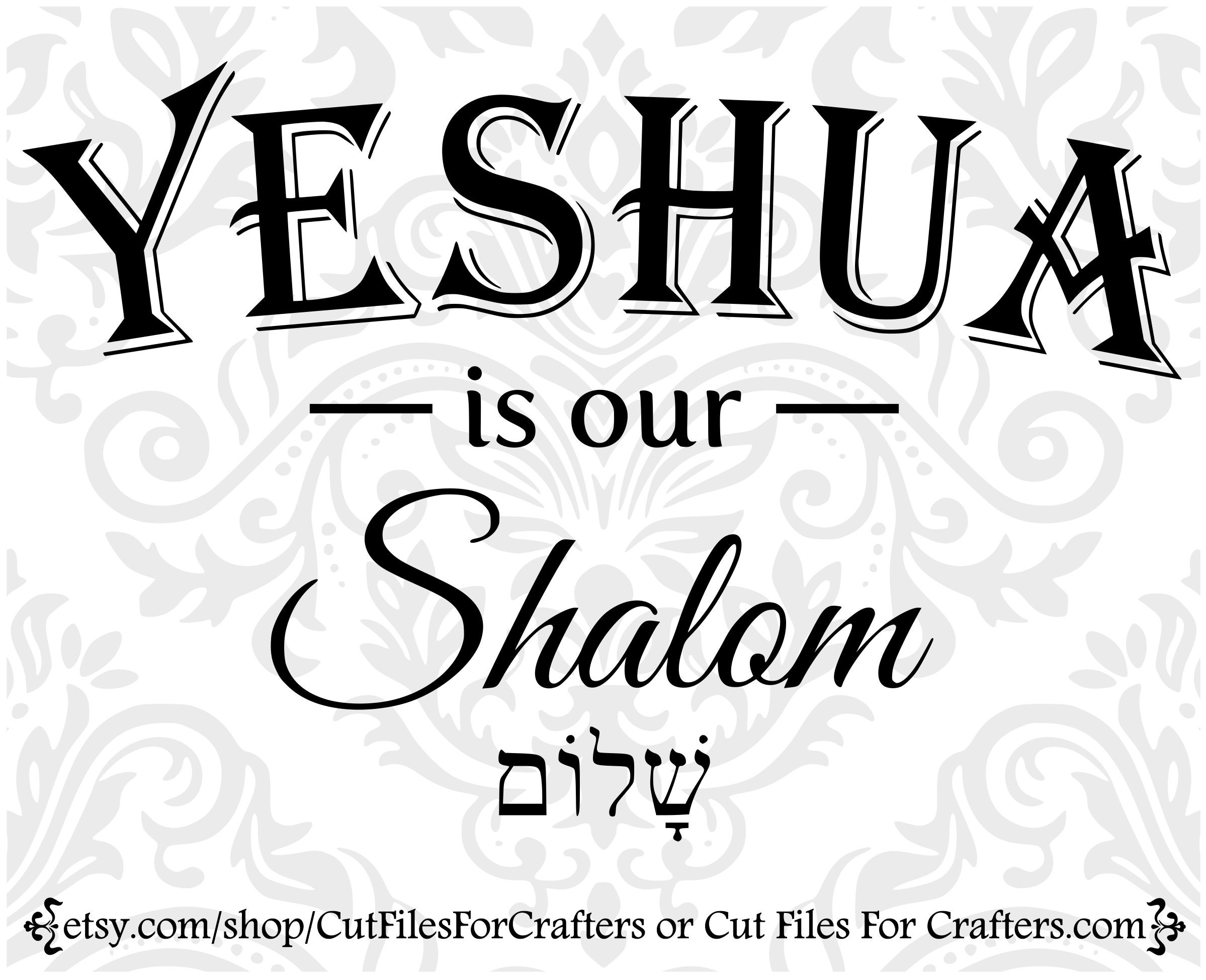 Yeshua Svg Jesus Svg Shalom Svg Yeshua Shirt Svg Jesus - Etsy