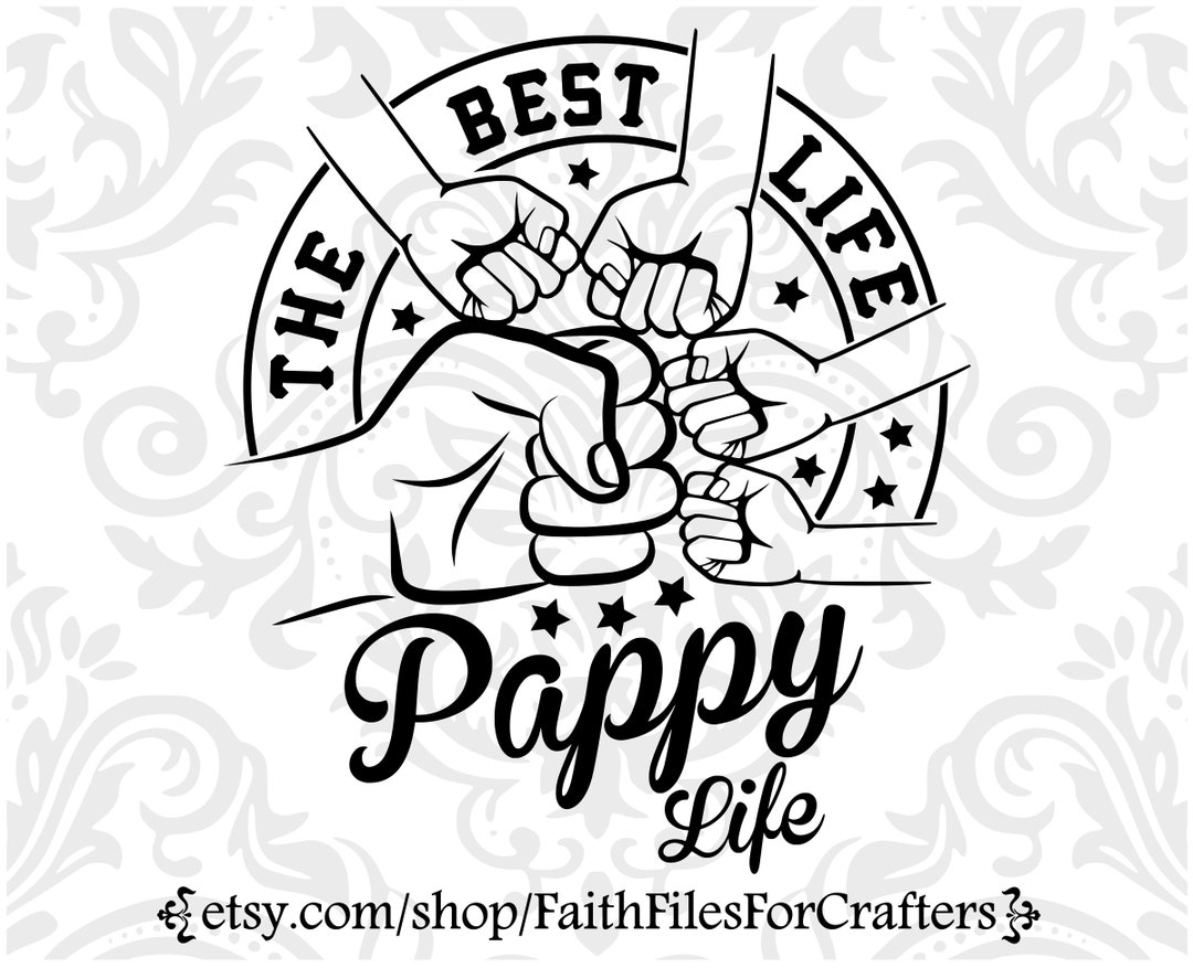 Pappy Svg, Worlds Best Pappy Svg, the Best Pappy Svg, Pappy Shirt Svg ...