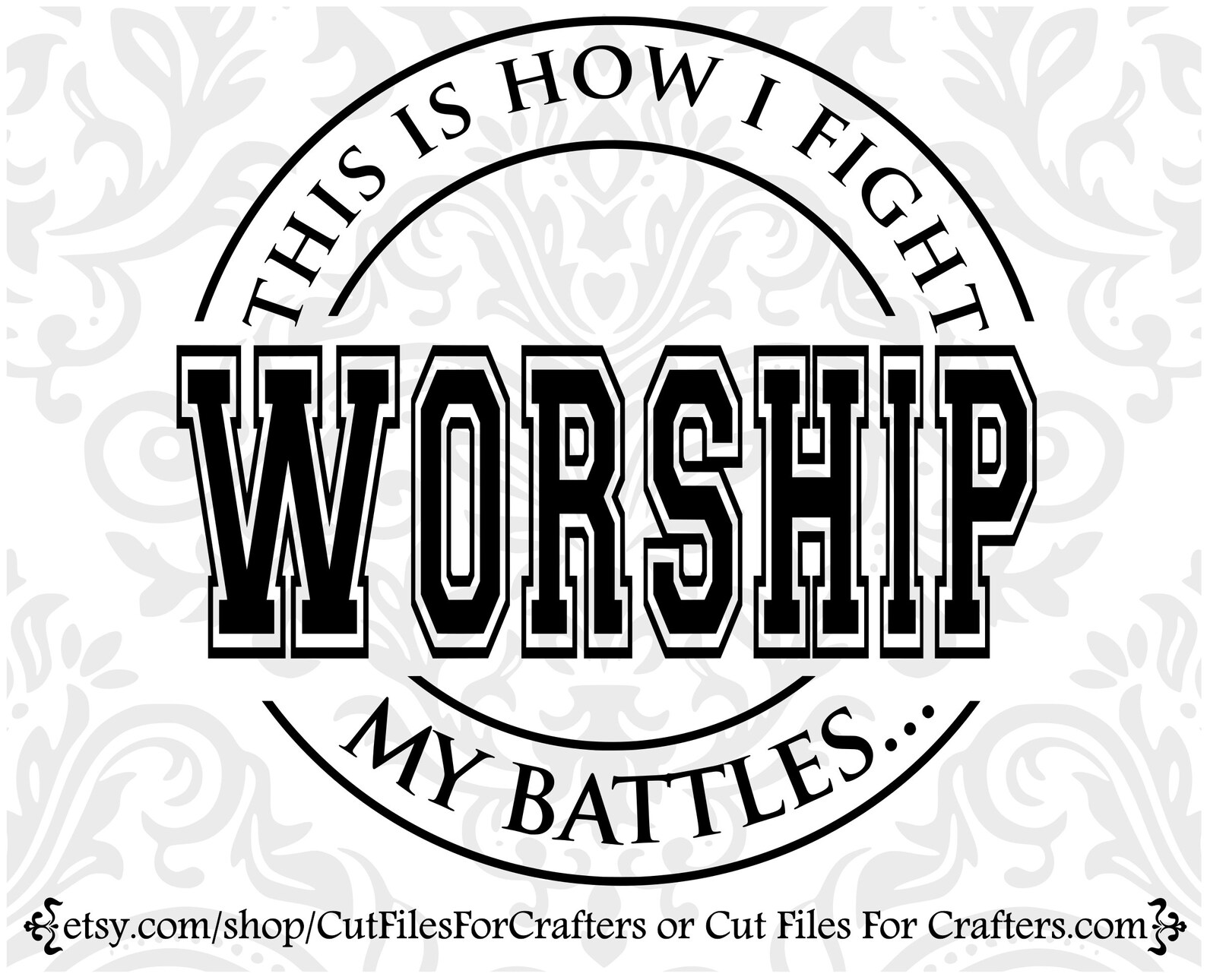 This is How I Fight My Battles Svg; This is How I Fight My Battles ...