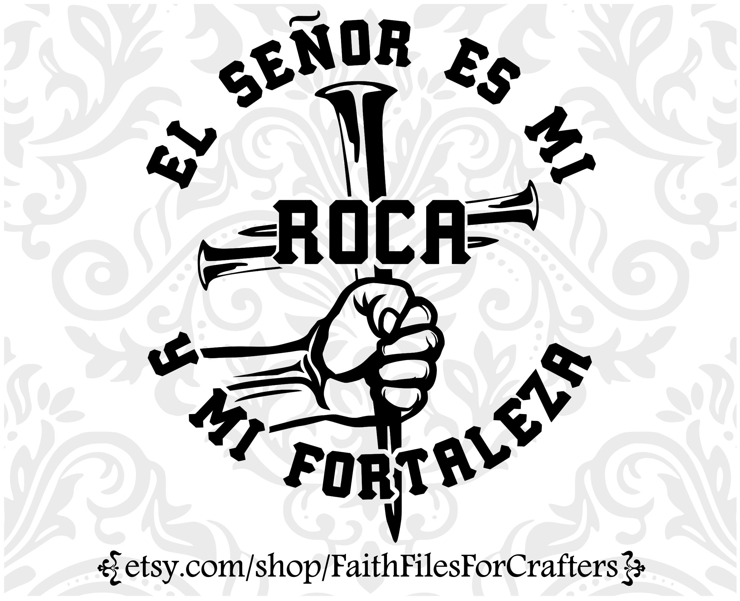 El Señor es mi Roca svg Hispanic Christian svg Latino | Etsy España