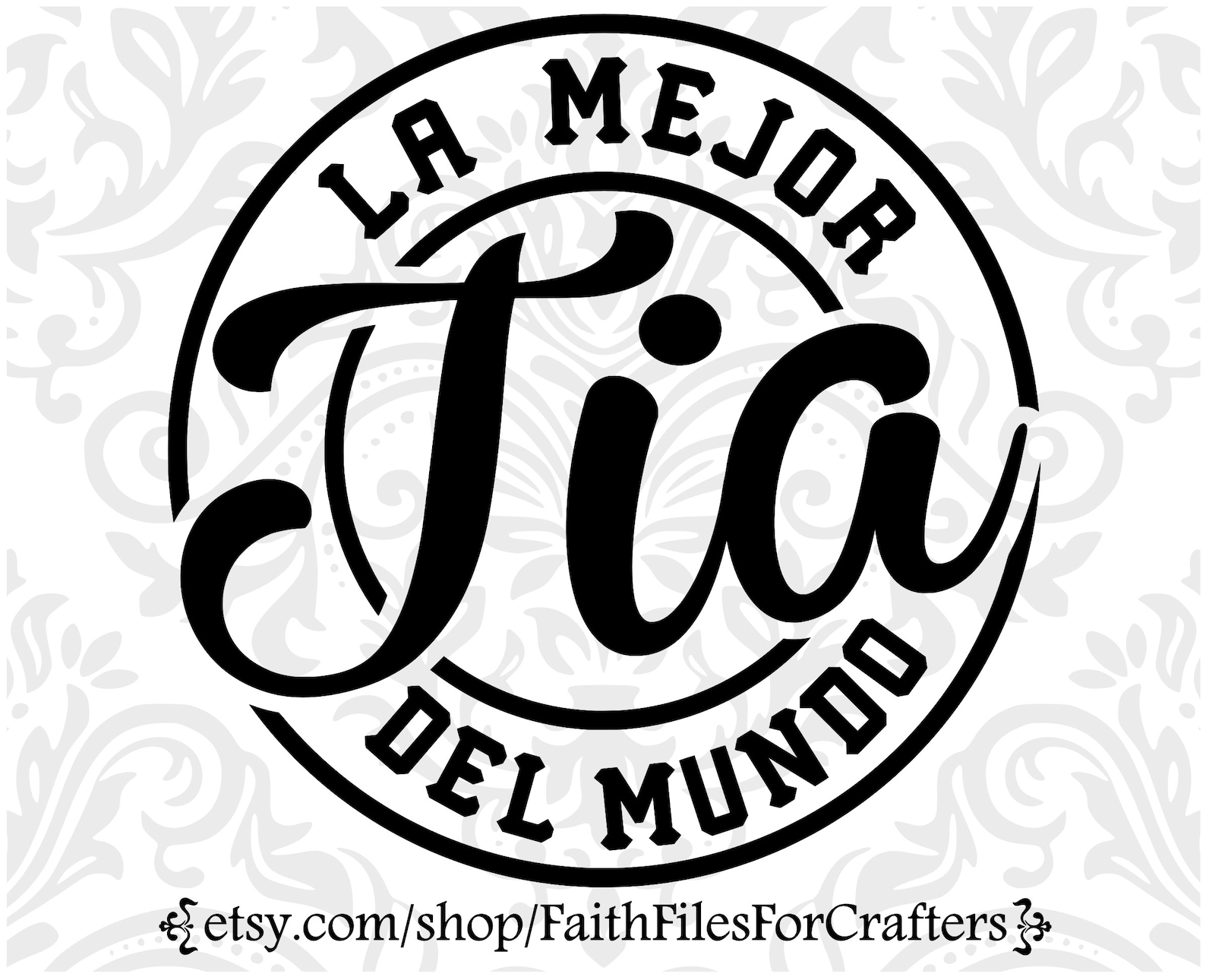 La Mejor Tia Del Mundo Svg, Tia Shirt Svg, Tia Mug Svg, Tia Sublimation ...