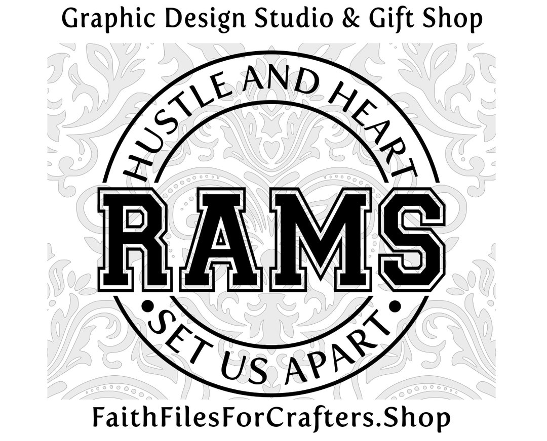Rams Svg, Rams Shirt Svg, Hustle and Heart Set Us Apart Svg, Rams ...