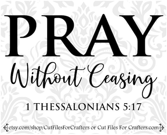 Pray Without Ceasing SVG Pray Without Ceasing Wheel of Fortune SVG 1 ...