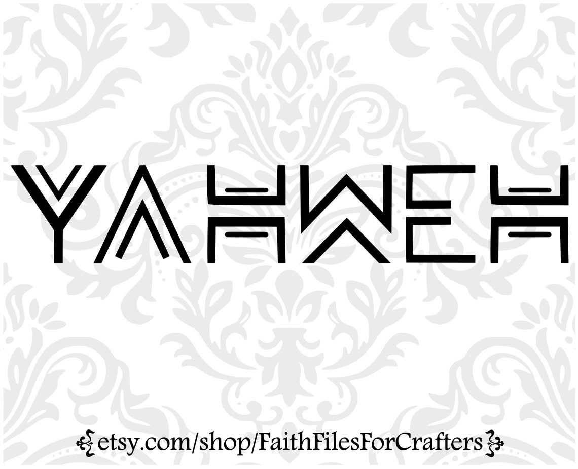 YAHWEH Svg YAHWEH Png YAHWEH Sublimation Christian Svg - Etsy New Zealand