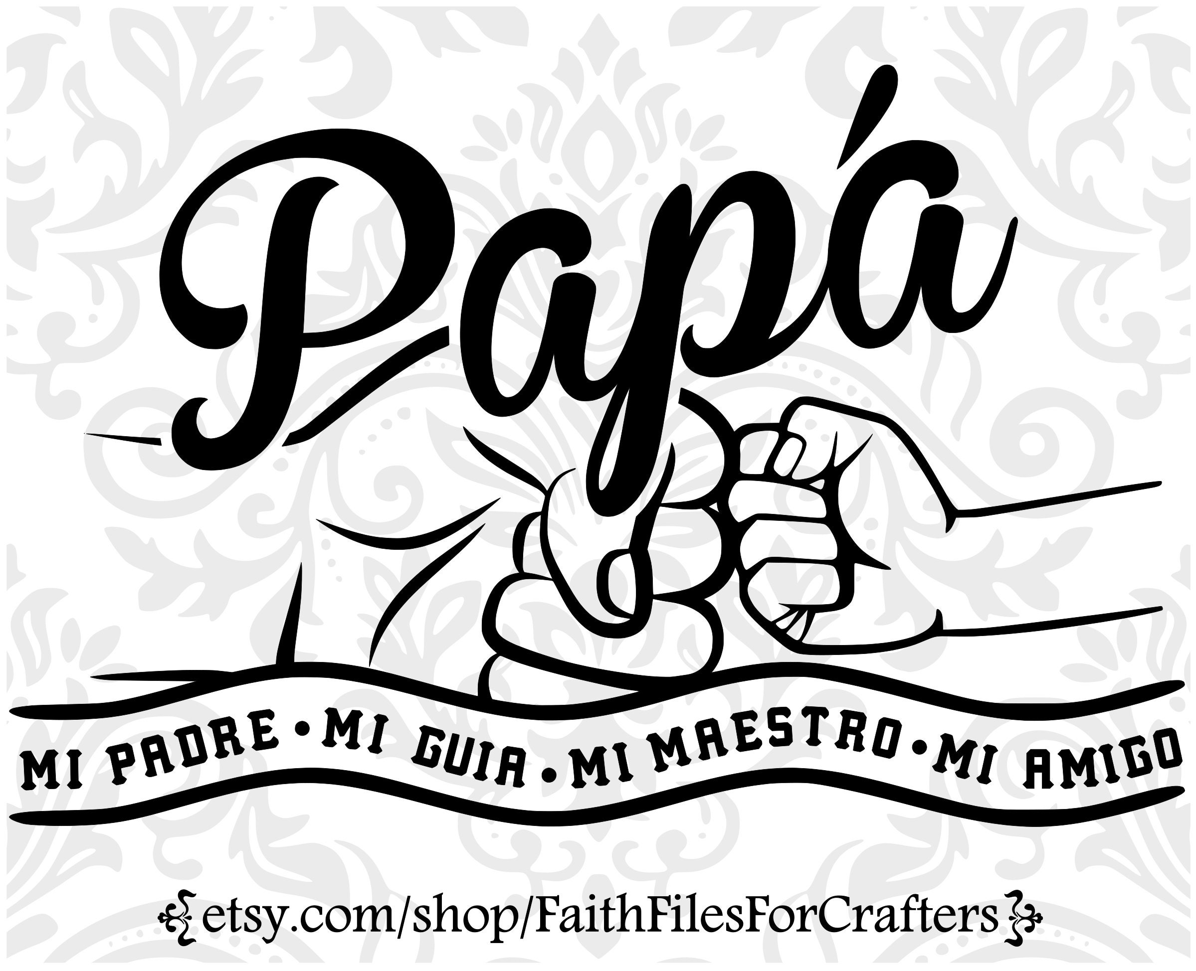 Papa Svg Mi Padre Svg. Mi Guia Svg Mi Maestro Svg Mi - Etsy España