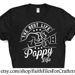 Pappy Svg, Worlds Best Pappy Svg, the Best Pappy Svg, Pappy Shirt Svg ...