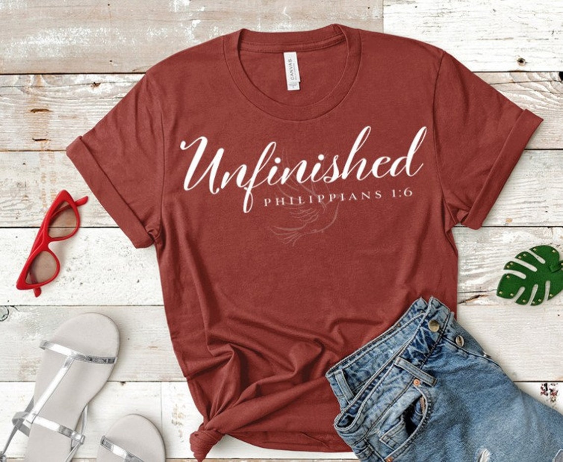 Unfinished Svg Philippians 1-6 Svg Christian T Shirt Svg - Etsy
