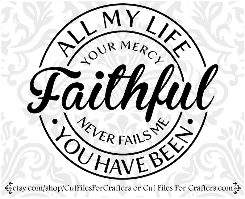 Faithful Svg Faithful Shirt Svg Christian Svg Christian - Etsy