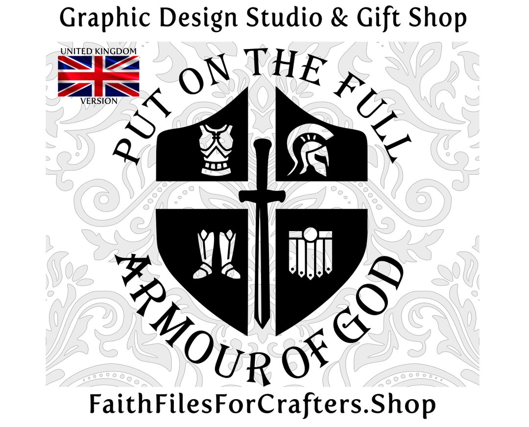 Armour of God Svg, United Kingdom Version Armour of God Svg, Armour of ...