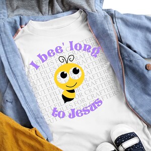 I Bee Long to Jesus Svg, Bee Svg, I Belong to Jesus Svg, Christian ...