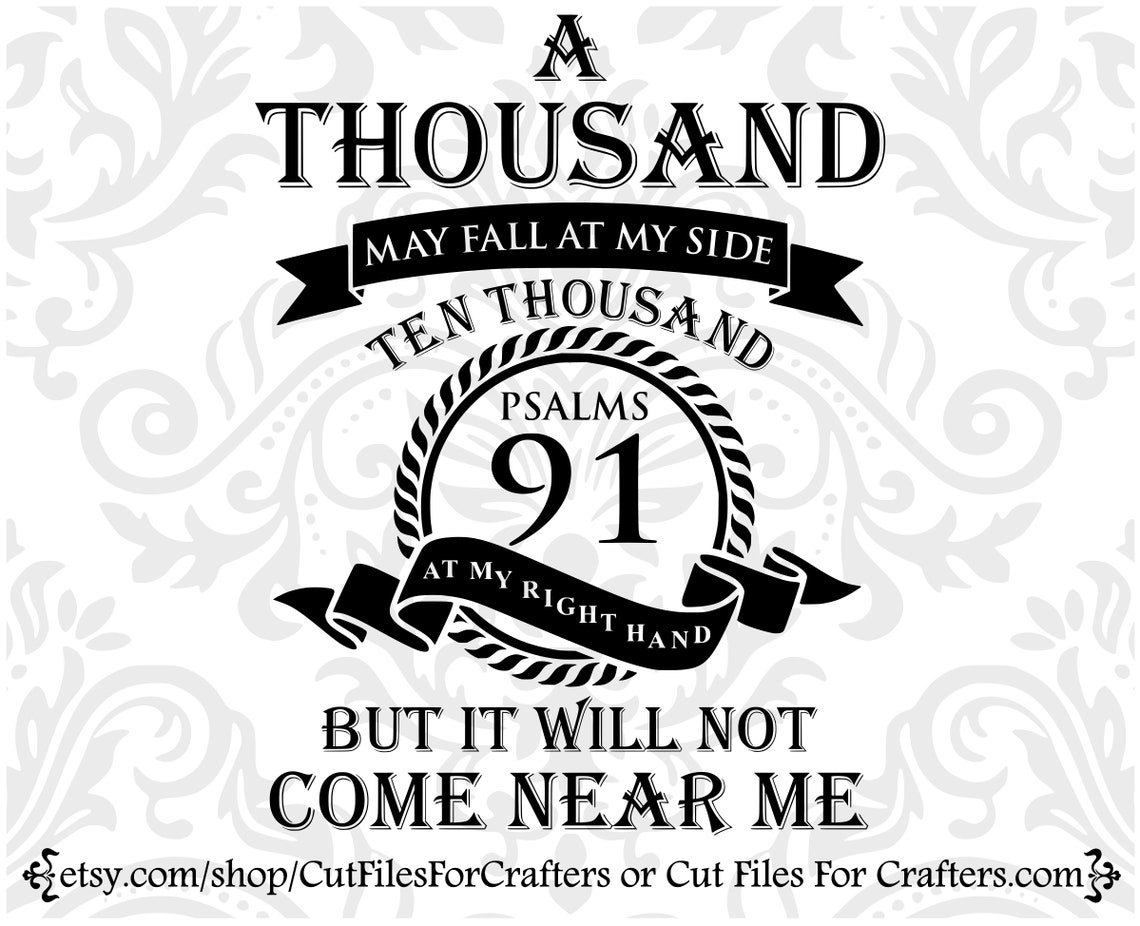 Psalm 91 svg God is my Refuge Christian svg A Thousand May | Etsy