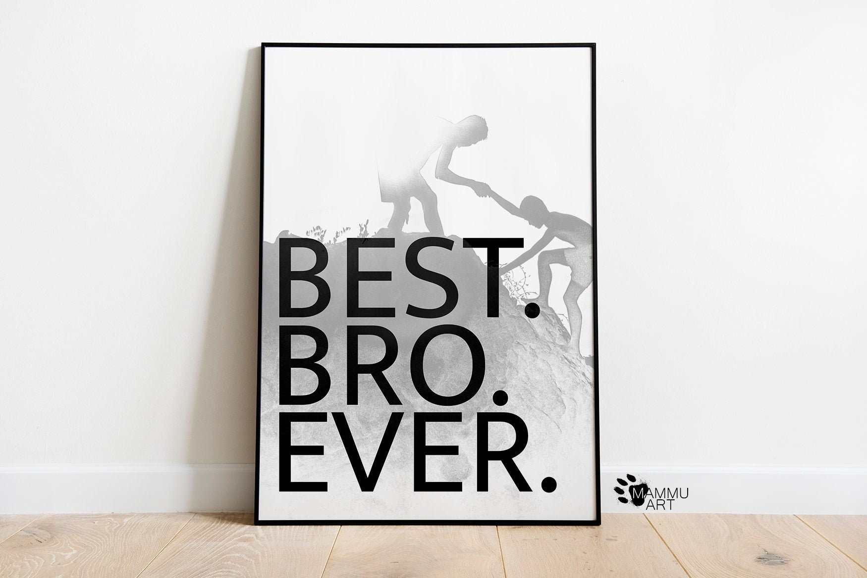 Best Bro Ever Printable Wall Art. Minimalistic Typography | Etsy
