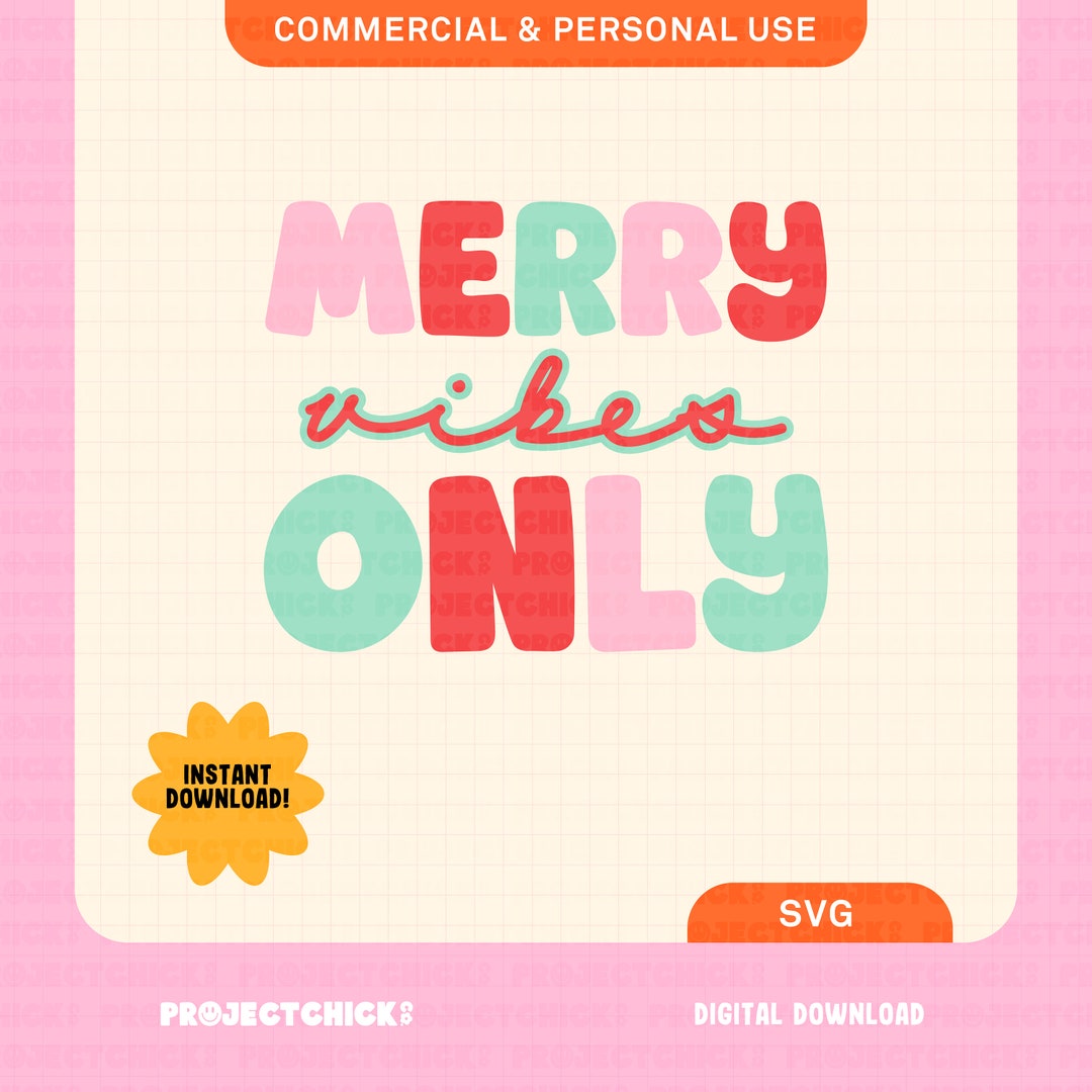 Merry Vibes Only SVG || Hand-lettered Design | Christmas Svg ...