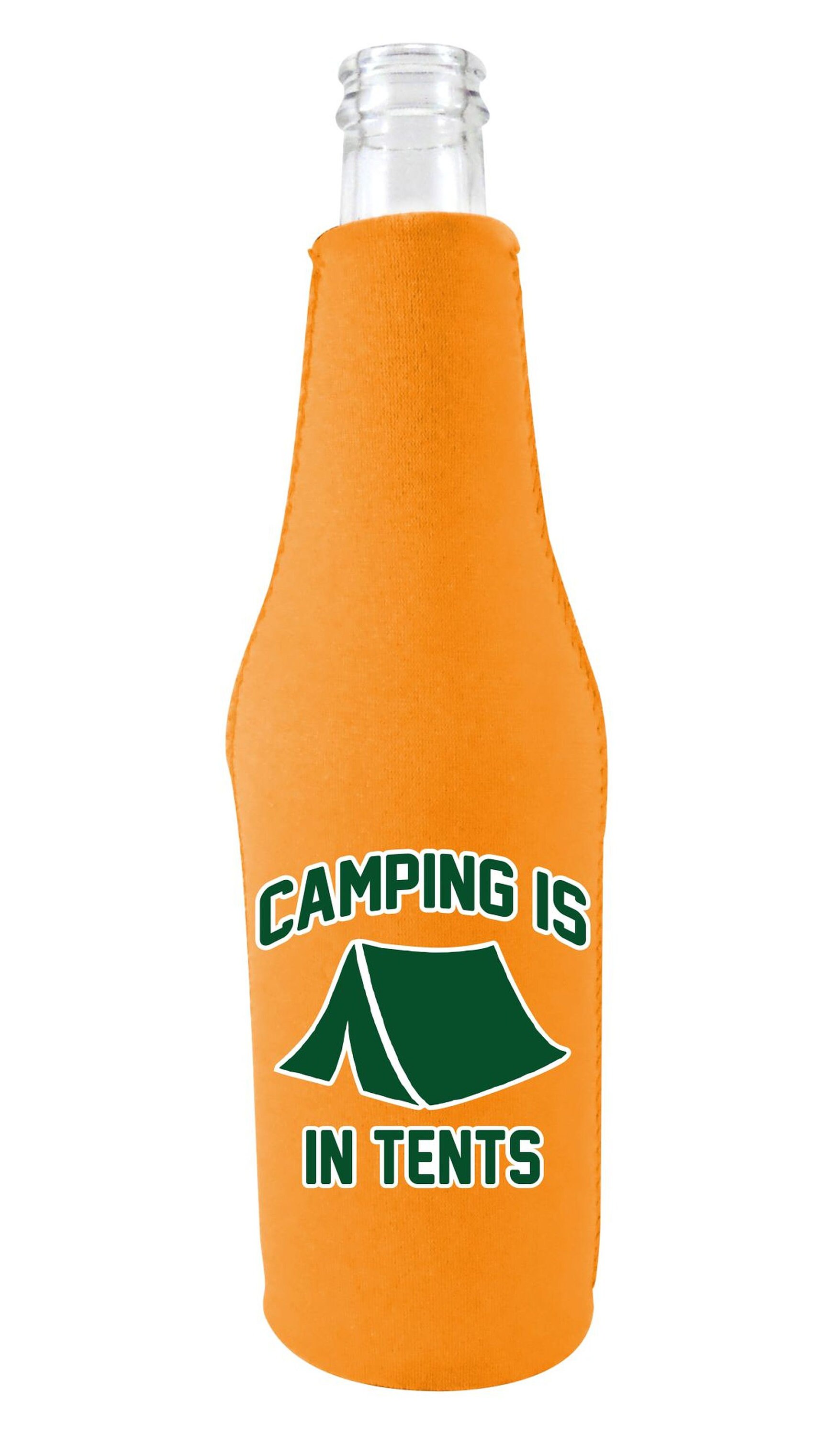 Camping is in Tents Neoprene Beer Bottle Coolie - Etsy