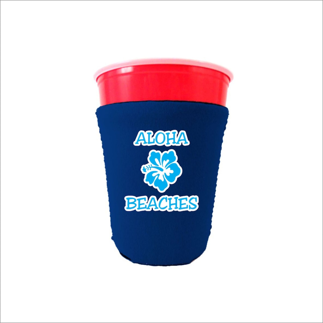 Aloha Beaches Neoprene Party Cup Coolie - Etsy