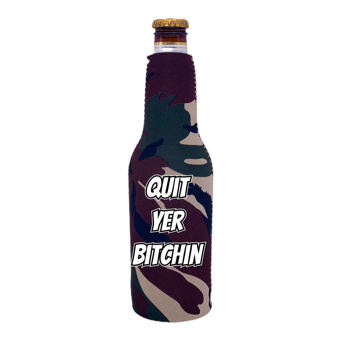 Quit Yer Bitchin Neoprene Beer Bottle Coolie - Etsy