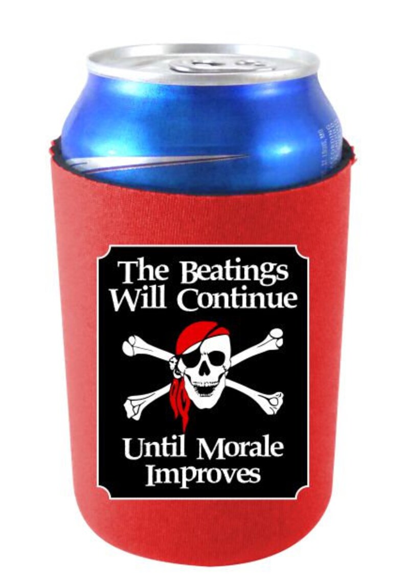 The Beating Will Continue...neoprene Can Coolie | Etsy