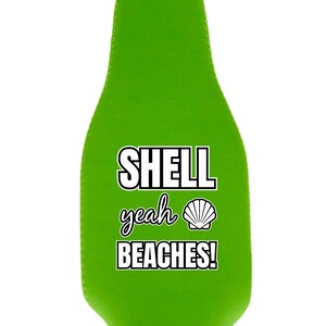Shell Yeah Beaches Neoprene Beer Bottle Coolie - Etsy