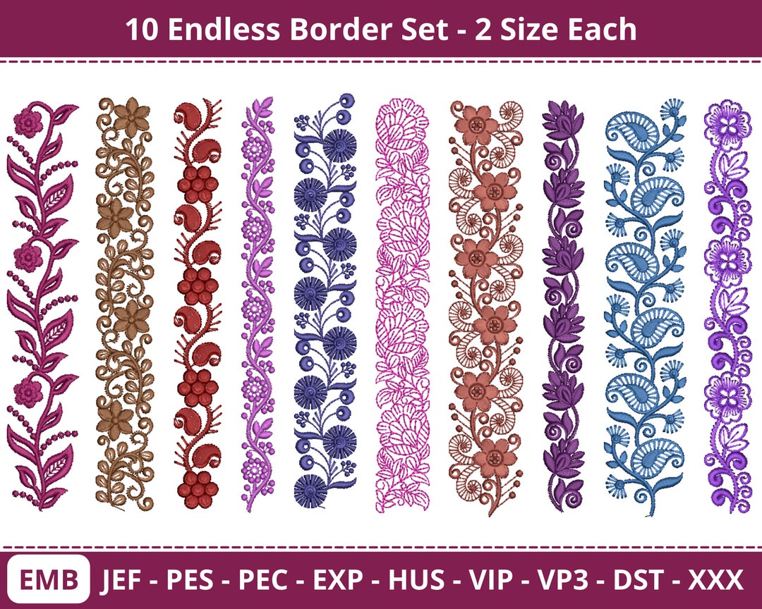 Endless Flower Border - 10 Types of Embroidery Designs - 2 Sizes Each ...