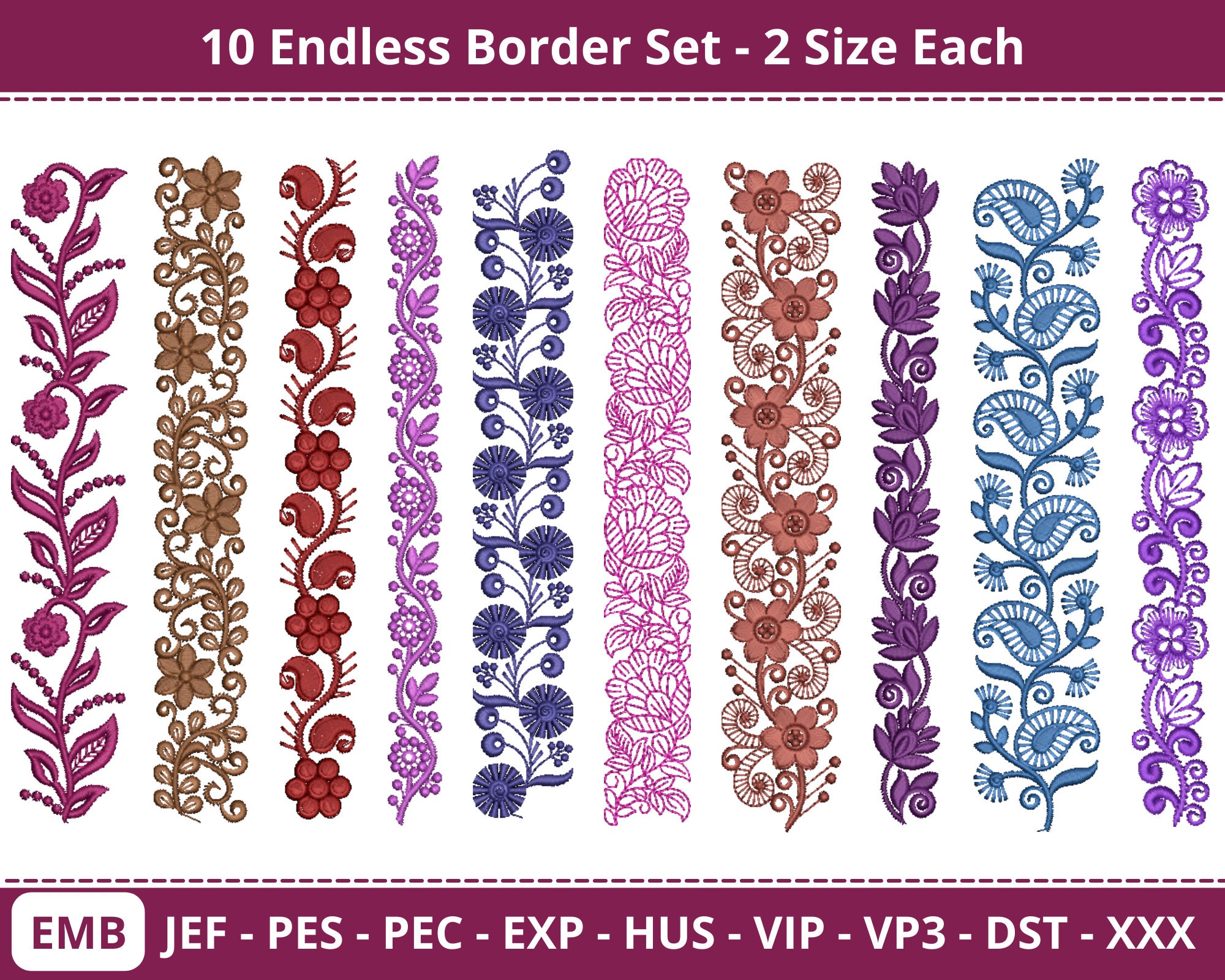 Endless Flower Border - 10 Types of Embroidery Designs - 2 Sizes Each ...