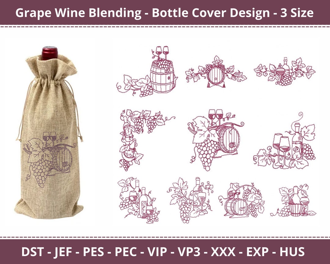 Wine Bottle Cover Machine Embroidery Designs Wine Lover Gift - Grapes ...