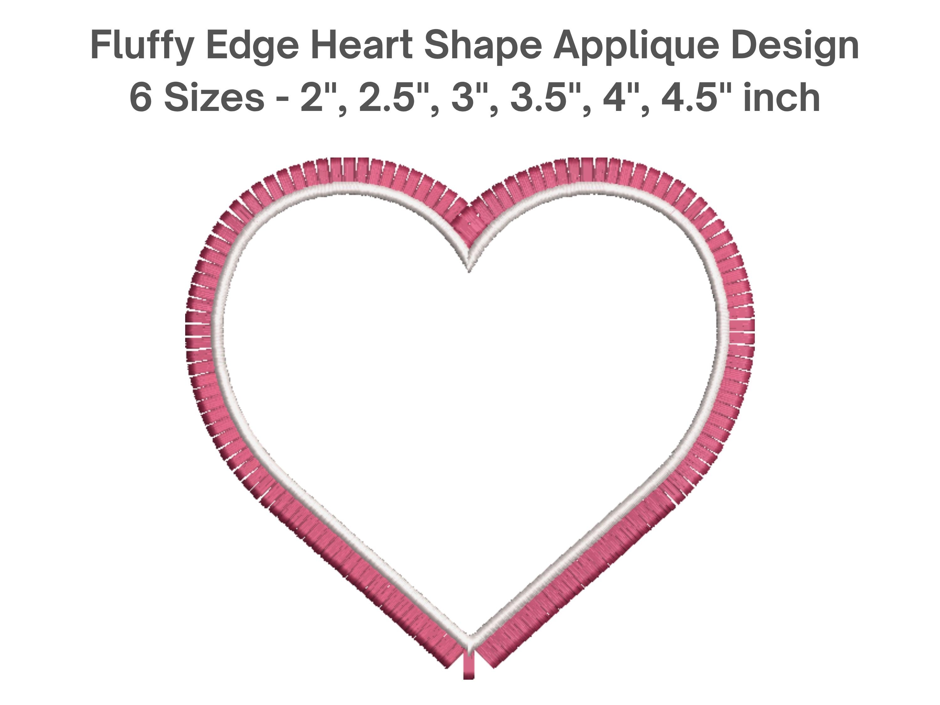 Fluffy Edge Heart Shape Appliqué Embroidery Design | 6 Sizes Included ...
