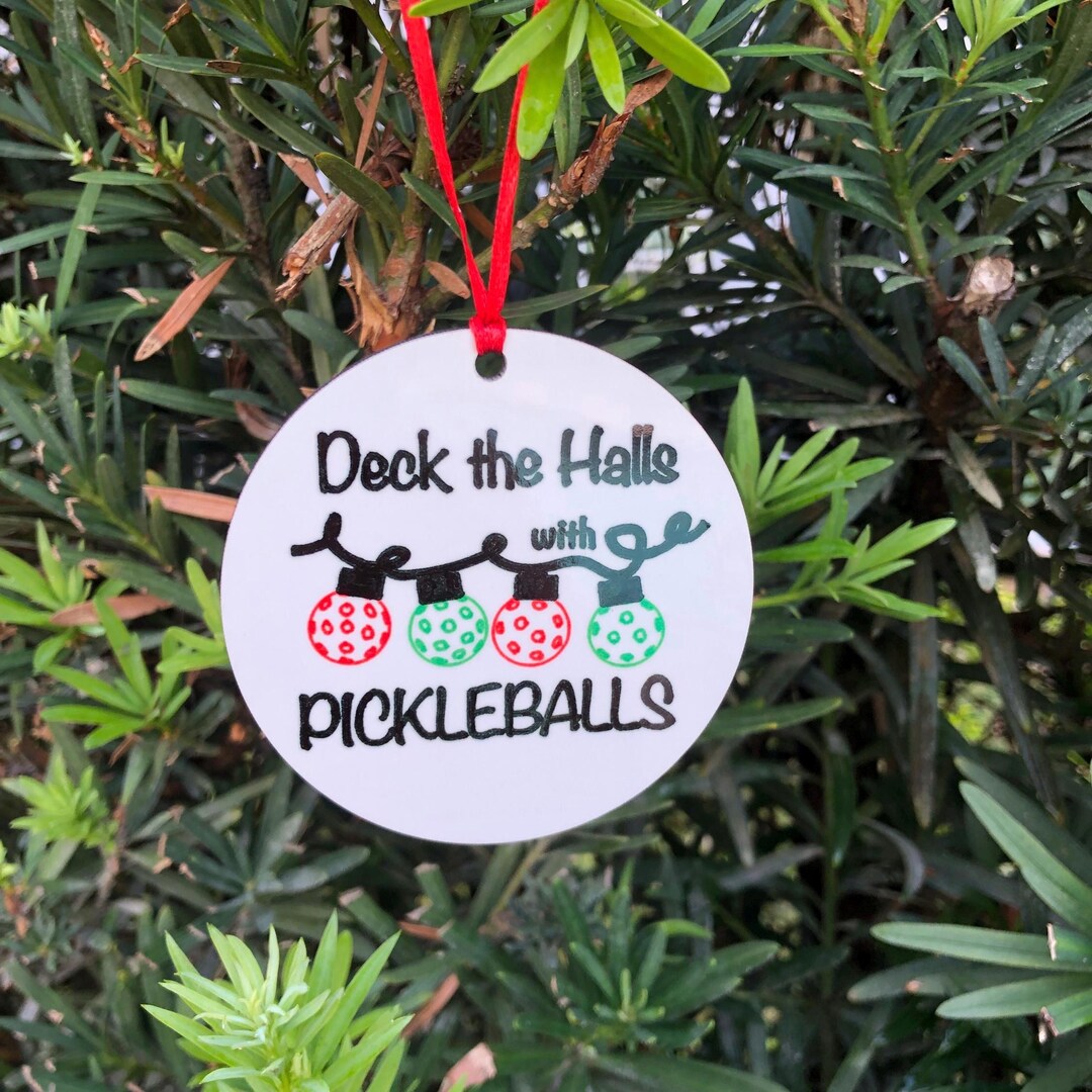 Pickleball Themed Christmas Tree Ornament, Deck the Halls With ...