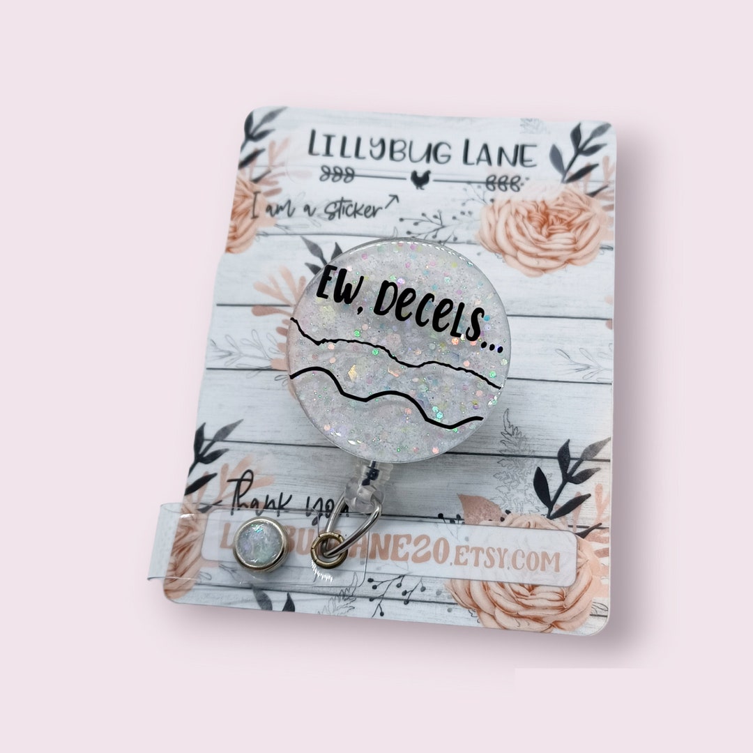 Ew, Decels Badge Reel, Labor Nurse Id Holder - Etsy