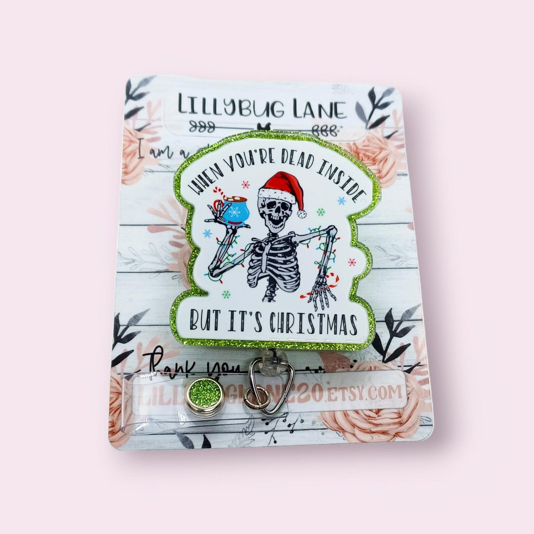 Dead Inside Badge Reel, Funny Christmas Season ID Holder, Holiday Nurse ...