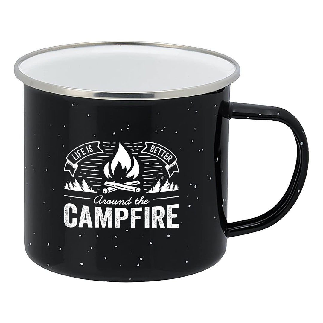 Life is Better Around the Campfire Tin Enamel Camping Coffee Mug ...