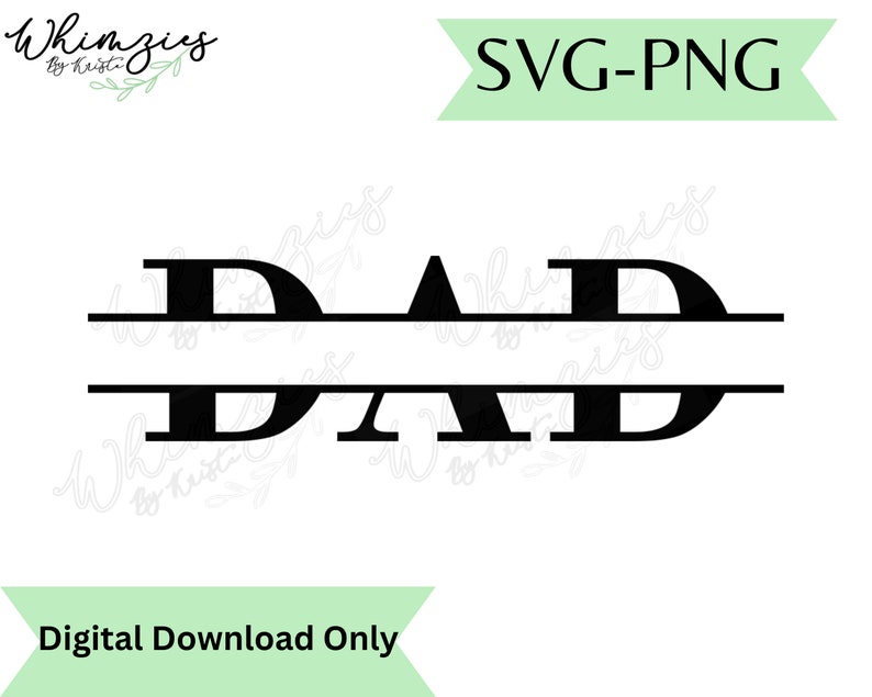 Dad Split Monogram SVG PNG - Etsy
