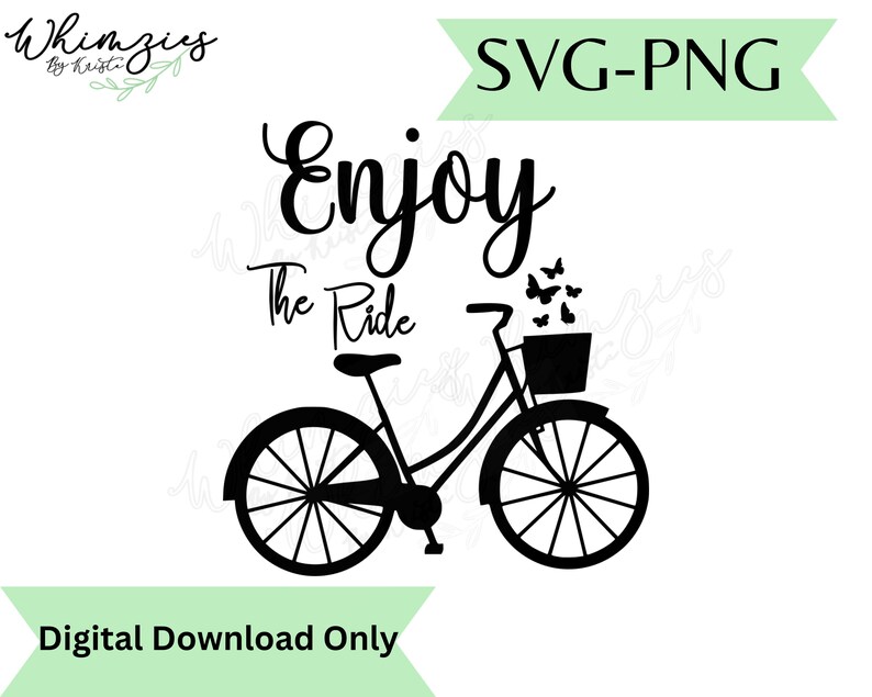 Enjoy the Ride Bicycle SVG PNG - Etsy