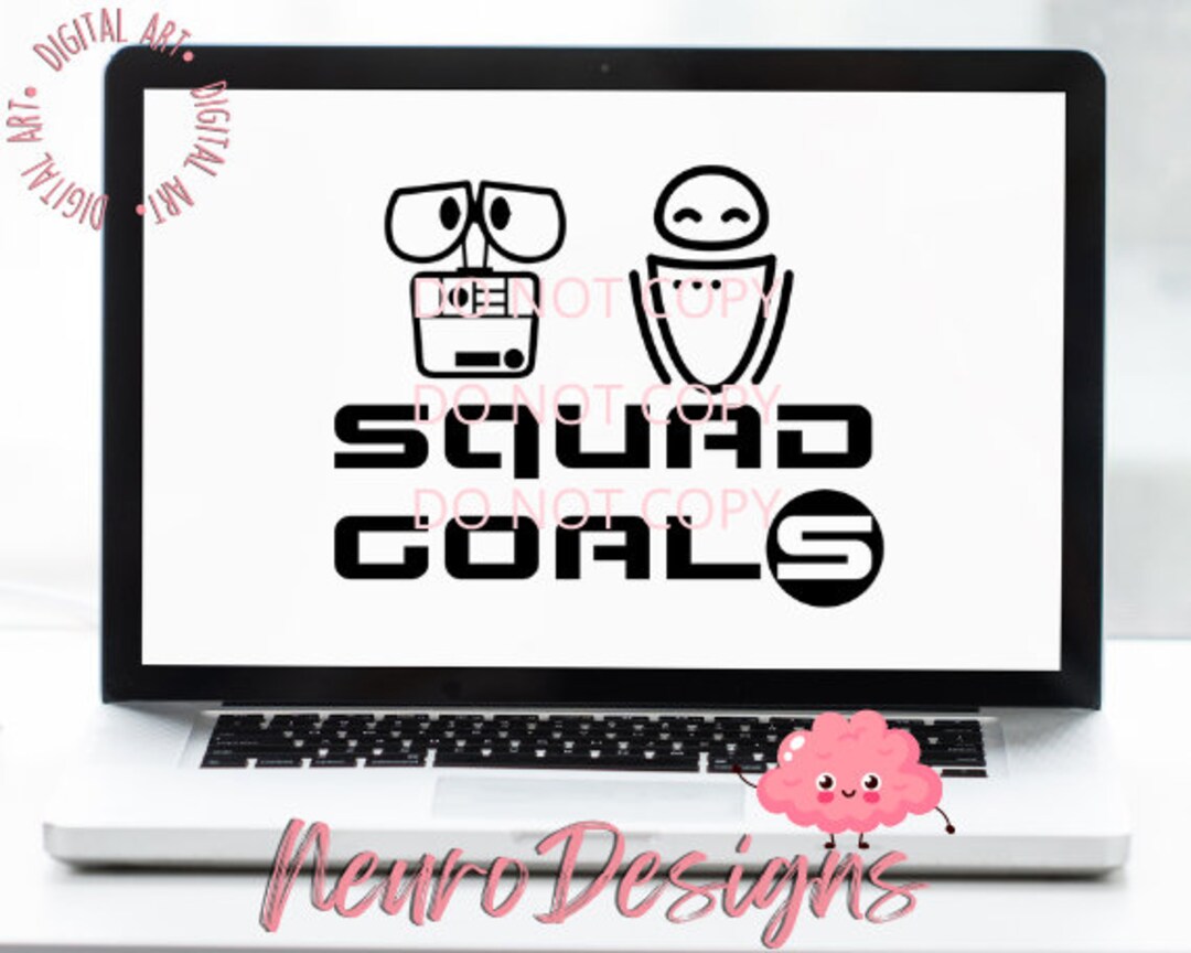Squad Goals - Wall-e Inspired - Digital File - Etsy