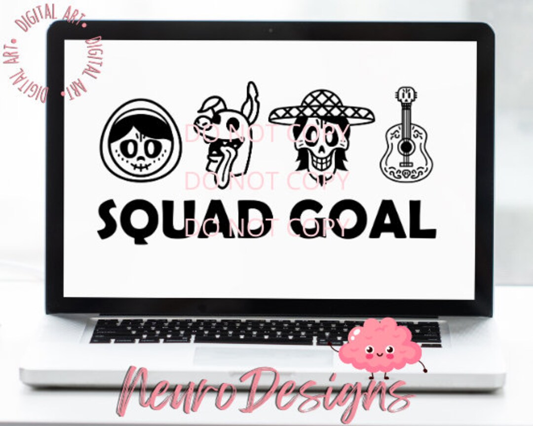 Squad Goals - Coco Inspired 2 - Digital File - Etsy