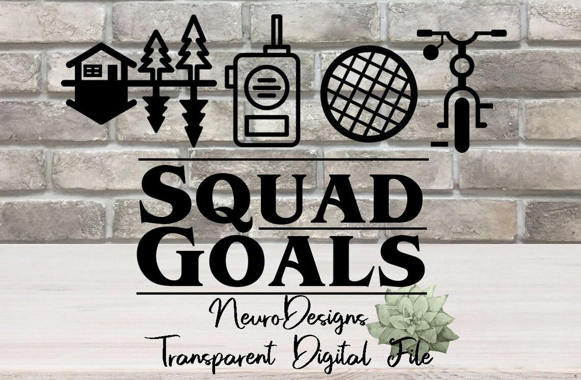 Squad Goals Stranger Things Inspired Digital File - Etsy