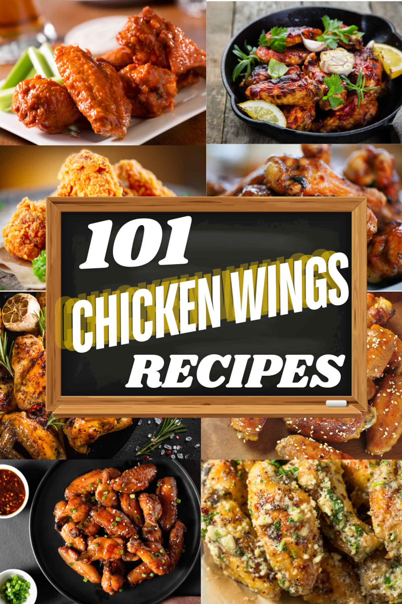 100 + Lip Smacking Chicken Wing Recipes Cookbook Downloadable Ebook ...