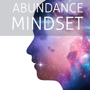 The Abundance Mindset | How to Have an Abundant Life Using Your Mind - Etsy
