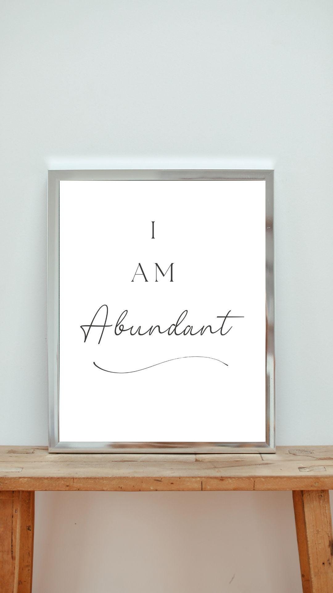 I Am Abundant Intention Wall Poster Art - Etsy