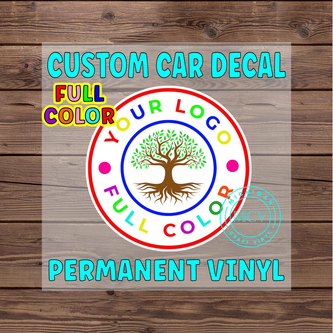 Personal Decal for Car, Custom Logo Full Color, Custom Business Logo ...