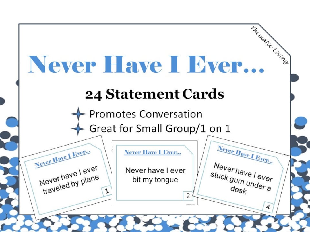24 Never Have I Ever Cards Conversation Questions Printable Have You ...