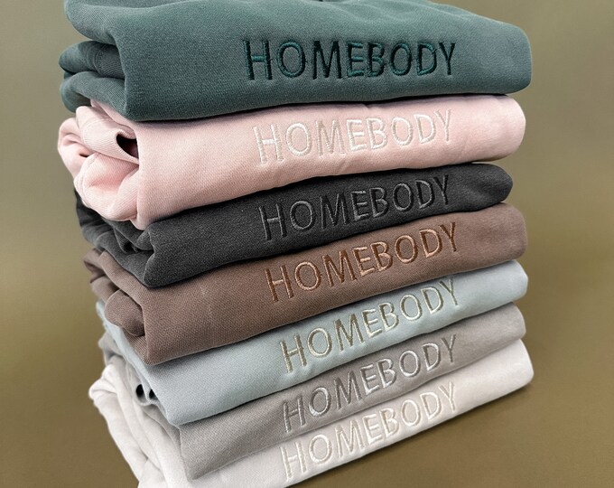 Homebody Embroidered Sweatshirt, Anxious, Anxiety, Overthinker ...