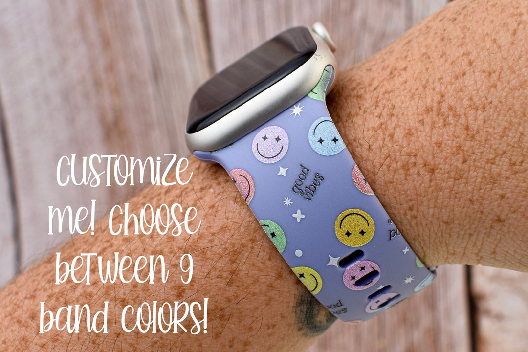 Customizable Smiley Good Vibes Watch Band: Apple, Fitbit, Samsung ...