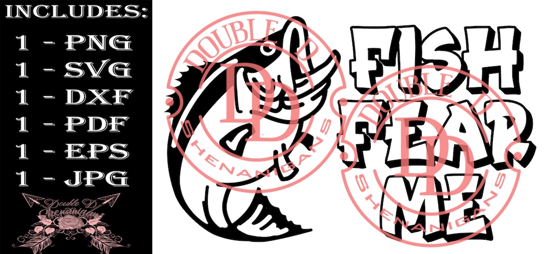 Fish Fear Me, Funny Fishing, Adult Humor Vector Template Svg/png/jpg ...