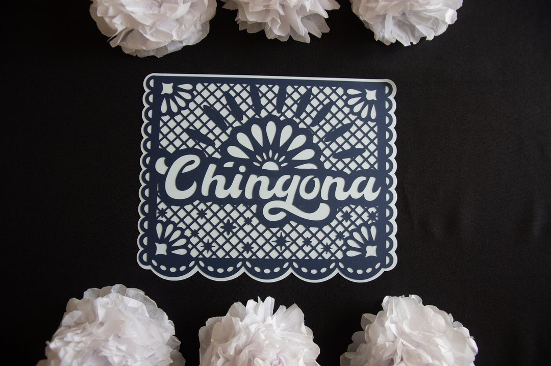 Papel Picado CHINGONA Art, Baddie Boss Lady Gift, Sun and Moon Design ...