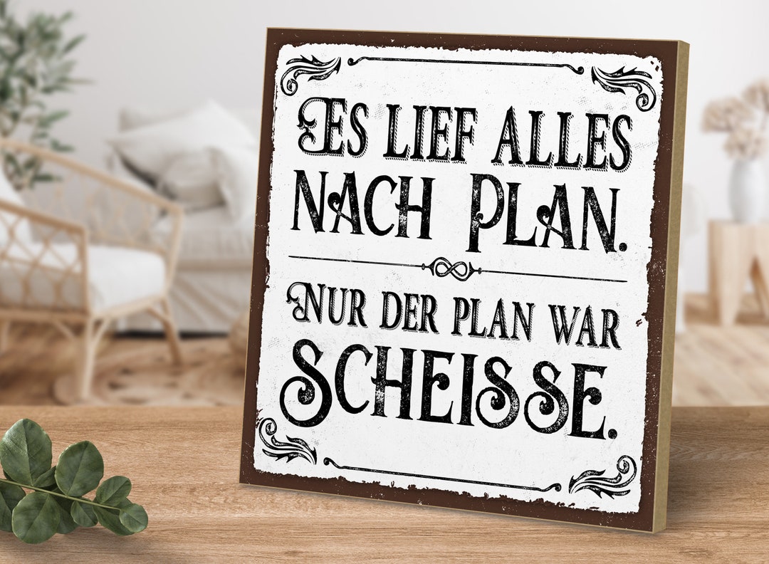 Holzschild mit Spruch Es lief alles nach Plan von ARTFAVES® - Etsy.de