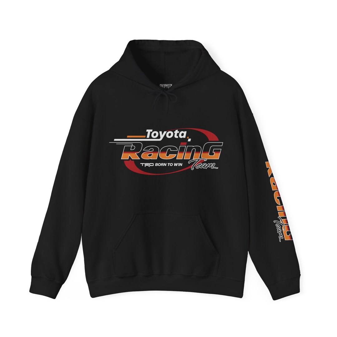 Vintage Toyota Racing Team Graphic Hoodie TRD Born to Win Slogan T ...